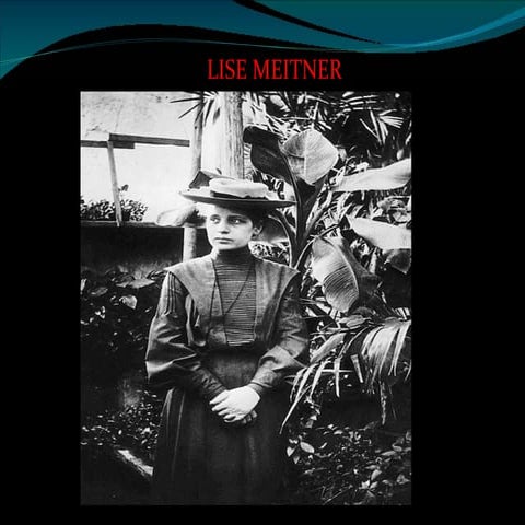Lise meitner | PPT