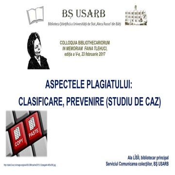 Ala LÎSÎI, Aspectele plagiatului: clasificare, prevenire (studiu de caz ...