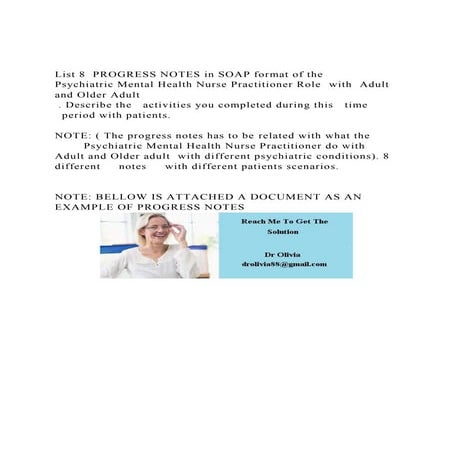 List 8 PROGRESS NOTES in SOAP format of the Psychiatric Men.docx