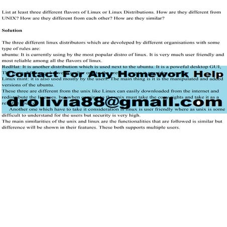 List at least three different flavors of Linux or Linux Distribution.pdf