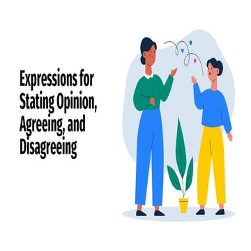 Listening- Stating Opinion, Agreeing, and Disagreeing (1).pptx