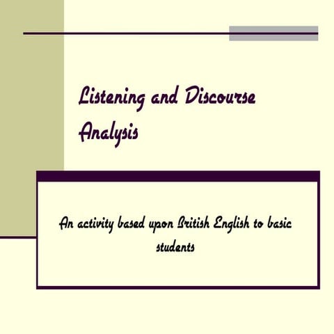Listening and discourse analysis | PPT