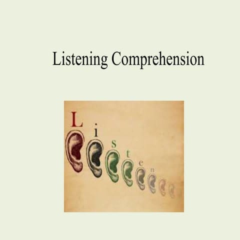 Listening Comprehension | PPTX
