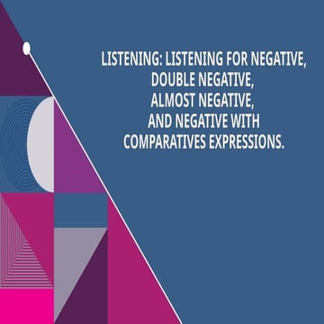 Present Listening for negative expressions.pptx