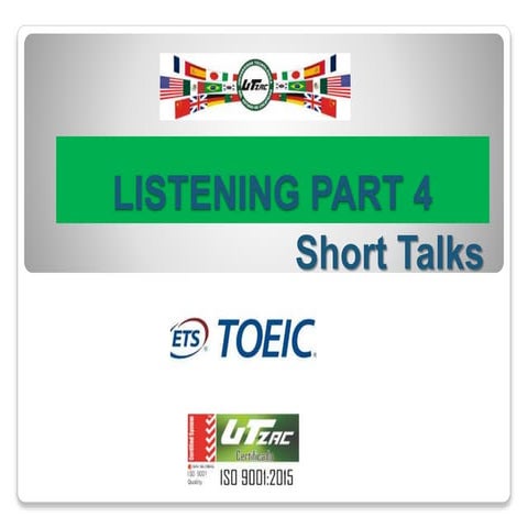 Listening part 4 short talks | PPTX