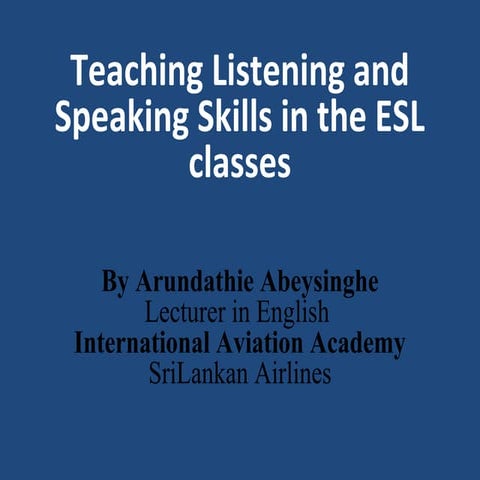 Listening & speaking in esl classes | PPT