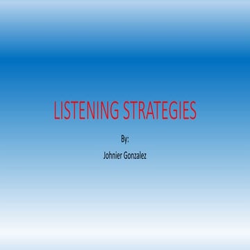 Listening strategies | PPTX