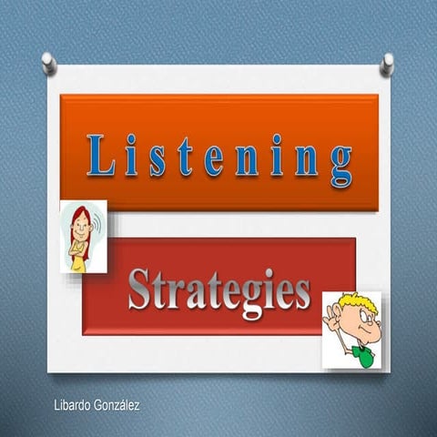 Listening strategies basic | PPTX