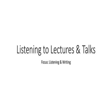 Listening to Lectures & Talks.pptx