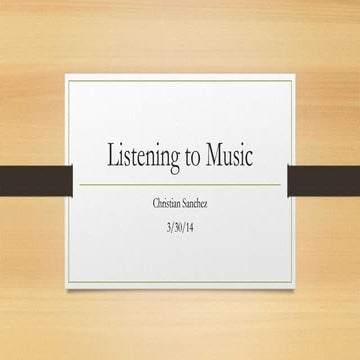Listening to Music | PPTX