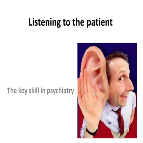 Listening to the patient | PPTX