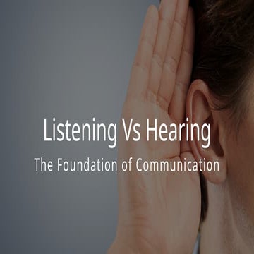 Listening Vs Hearing. What is the difference? | PPTX