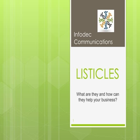 Listicles - What are they and how can they help your business? | PPTX