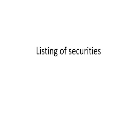 Listing of securities | PPTX