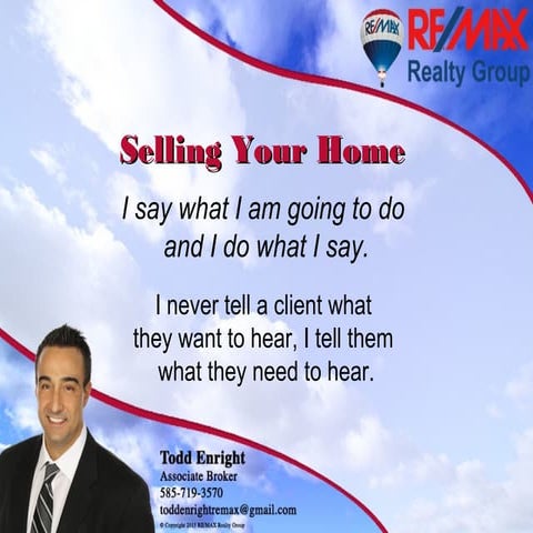Todd Enright - RE/MAX Realty Group | PPT