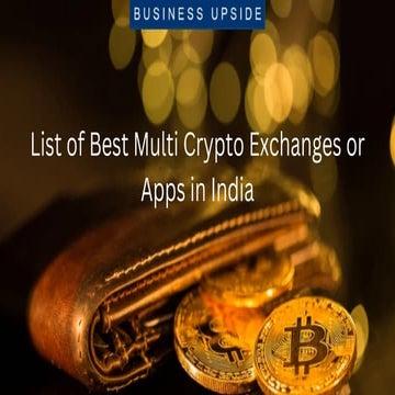 List of Best Multi Crypto Exchanges or Apps in India.pdf