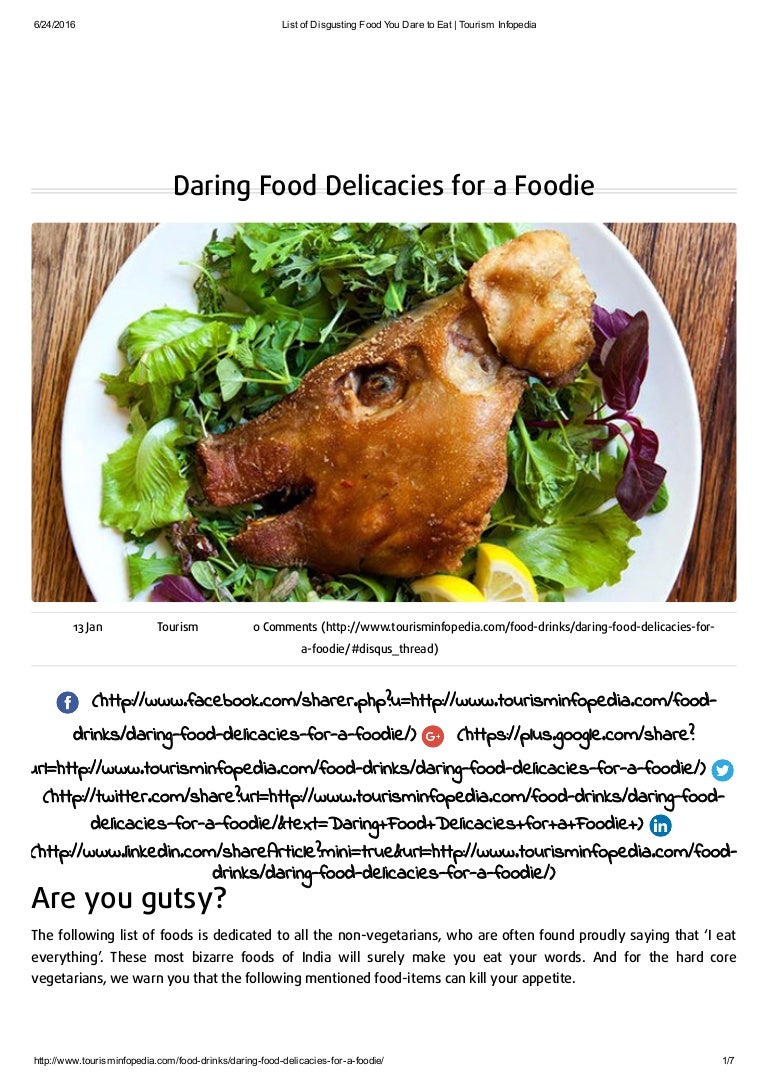 List of disgusting food you dare to eat tourism infopedia