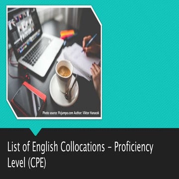 List of English Collocations - CPE Proficiency Level | PPTX