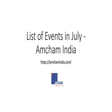 List of Events in July - Amcham India.pptx