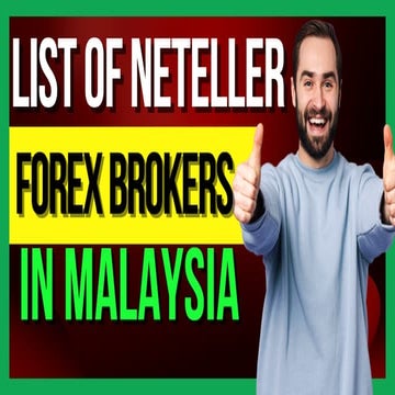 List Of Neteller Forex Brokers In Malaysia | PDF