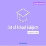 List of School Subjects in English | PPTX