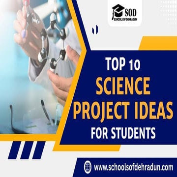 List of Top 10 Science Project Ideas for Students.pptx