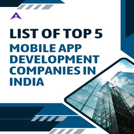 List of Top Mobile App Development Companies In India | PDF