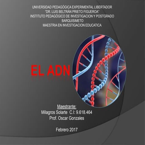 DUPLICACIÓN DE ADN ELEMENTOS QUE INTERVIENEN EL EL PROCESO | PPTX