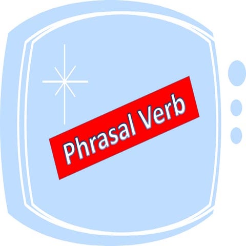 phrasal verb for children | PPT