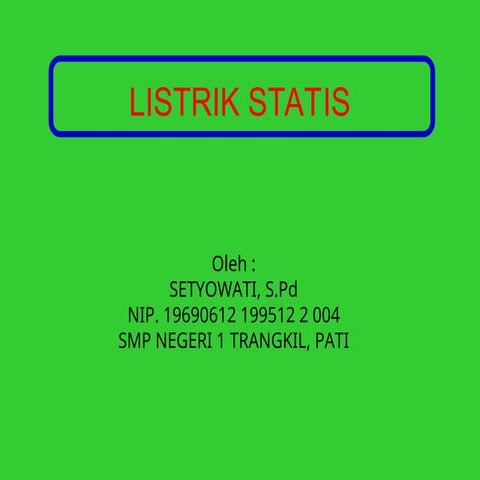 listrik-statis file presentasi materi... | PPT