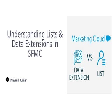 SFMC Lists Vs Data Extensions- SFMC.pptx