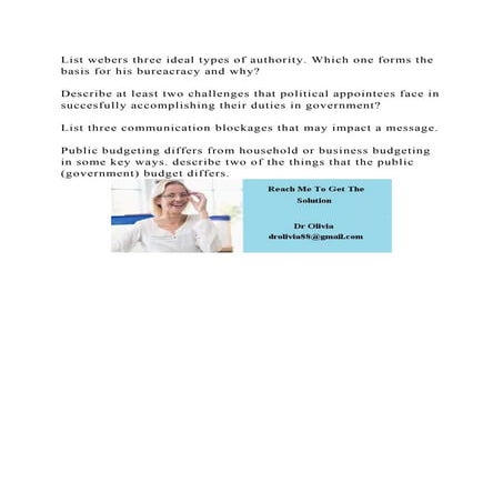 List webers three ideal types of authority. Which one forms the basi.docx