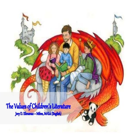 The Values of Children's Literature | PPTX | Family and Relationships
