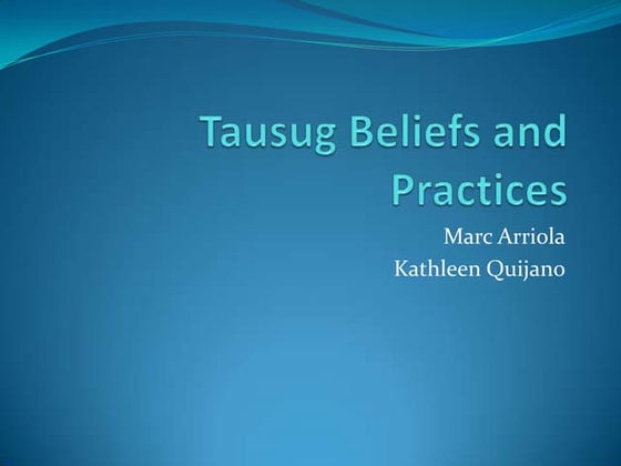 Tausug beliefs and practices | PPT