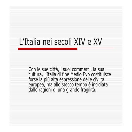 L'Italia Nei Secoli XIV E XV | PDF