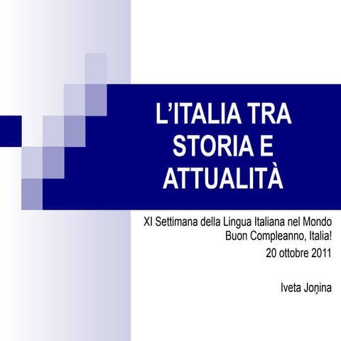 L'italia tra storia e attualita | PPT