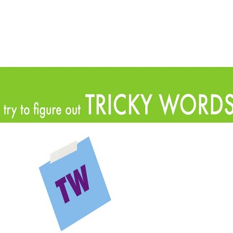 Reading Strategies: Tricky Words | KEY