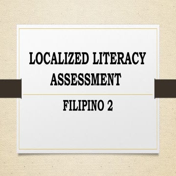 Literacy Assessment - Filipino Grade 2.pptx