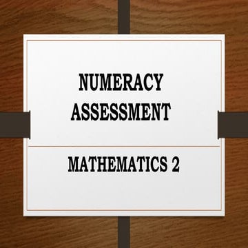 Literacy Assessment - Mathematics 2.pptx