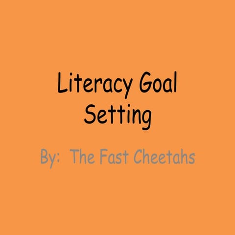 Literacy Goal Setting | PPT