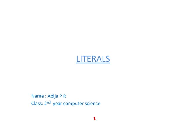 Literals in C# | PPTX Literals in C# | PPTX