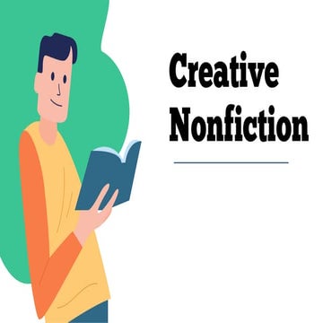 CREATIVE NONFICTION Module 1- Literary Genres.pptx
