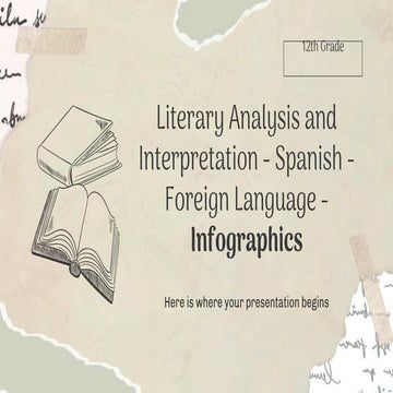 Literary Analysis and Interpretation - Spanish - Foreign Language ...