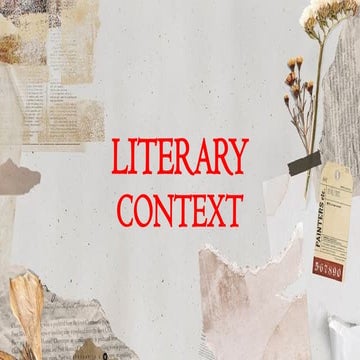Literary Context (Biographical, Sociocultural, & Linguistic).pptx