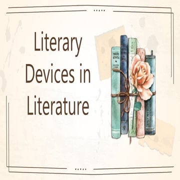 The Literary Devices Used in Literature.pptx