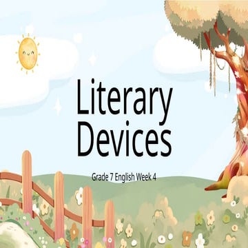 LITERARY DEVICES for Grade 7 English Quarter 1 Week 4 | PPTX