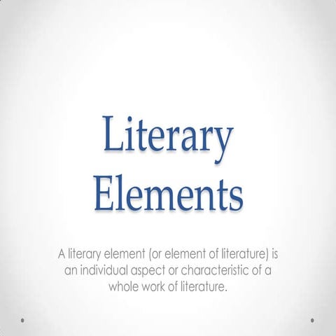 Literary elements Class Notes | PPTX