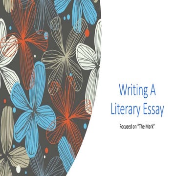 Literary essay - The Mark | PPTX