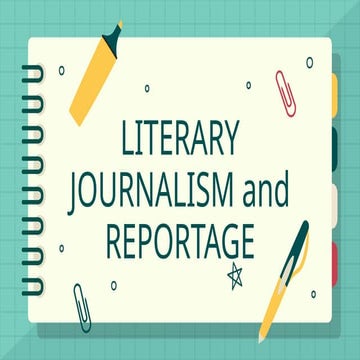 G11 LITERARY JOURNALISM and REPORTAGE.pptx