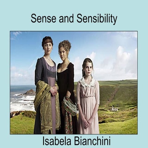Literary project sense and-sensibility - isabela b | PPT